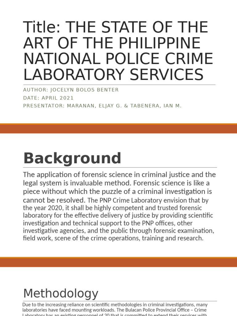 The State of The Art of The Philippine National Police Crime Laboratory ...