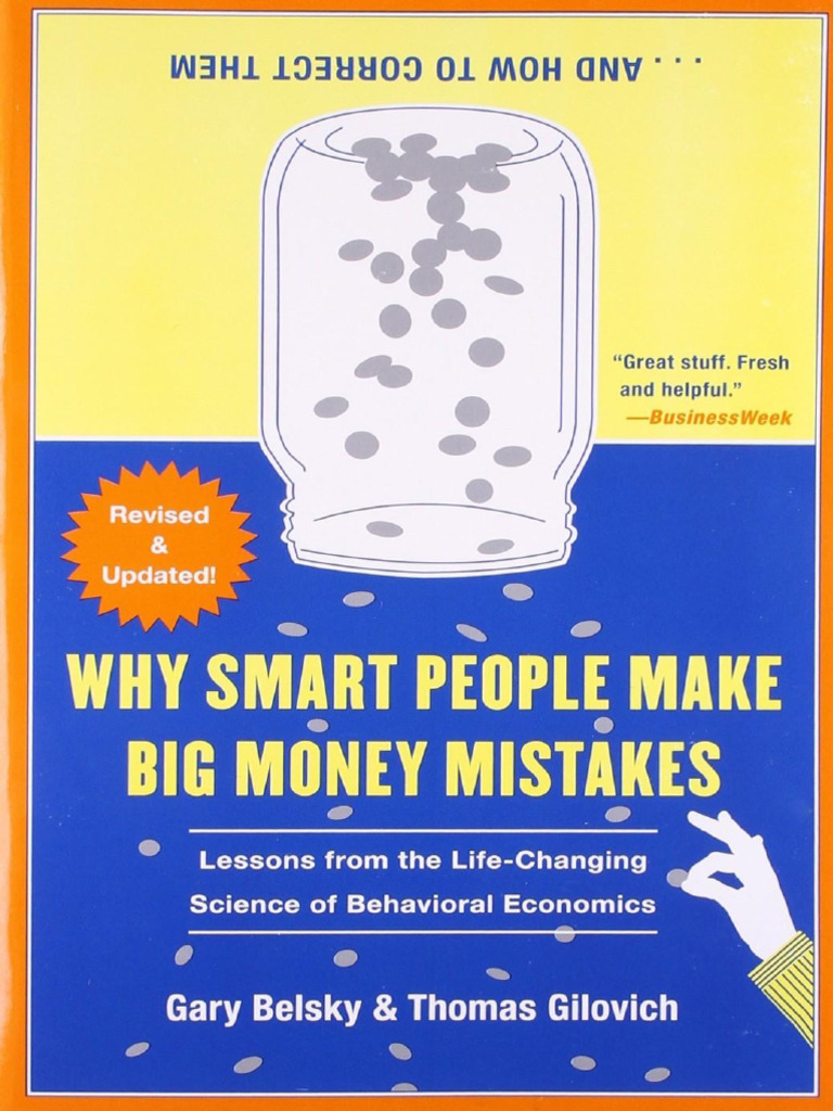 Gary Belsky Thomas Gilovich Why Smart People Make Big Money Mistakes ...