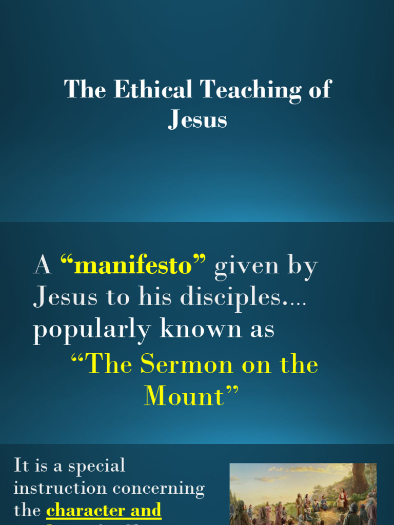 Ethical Teachings of Jesus | PDF | Beatitudes | Law