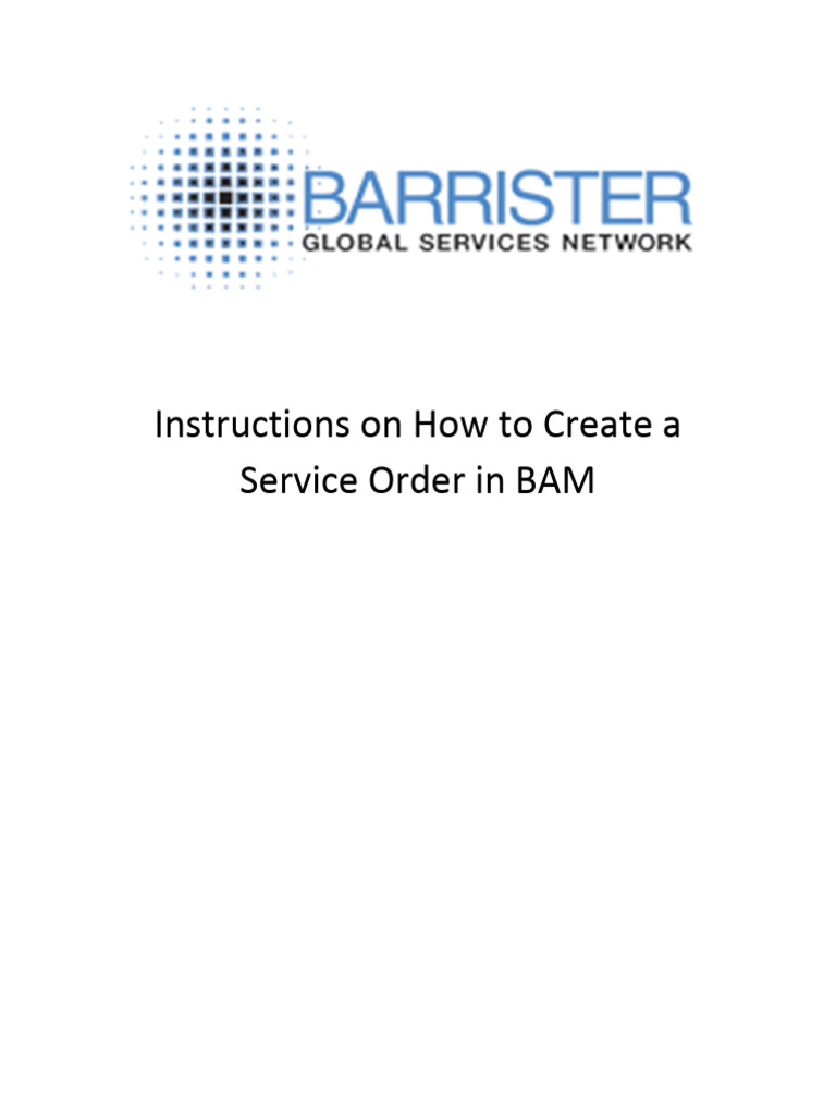 How To Create A Service Order in BAM | PDF