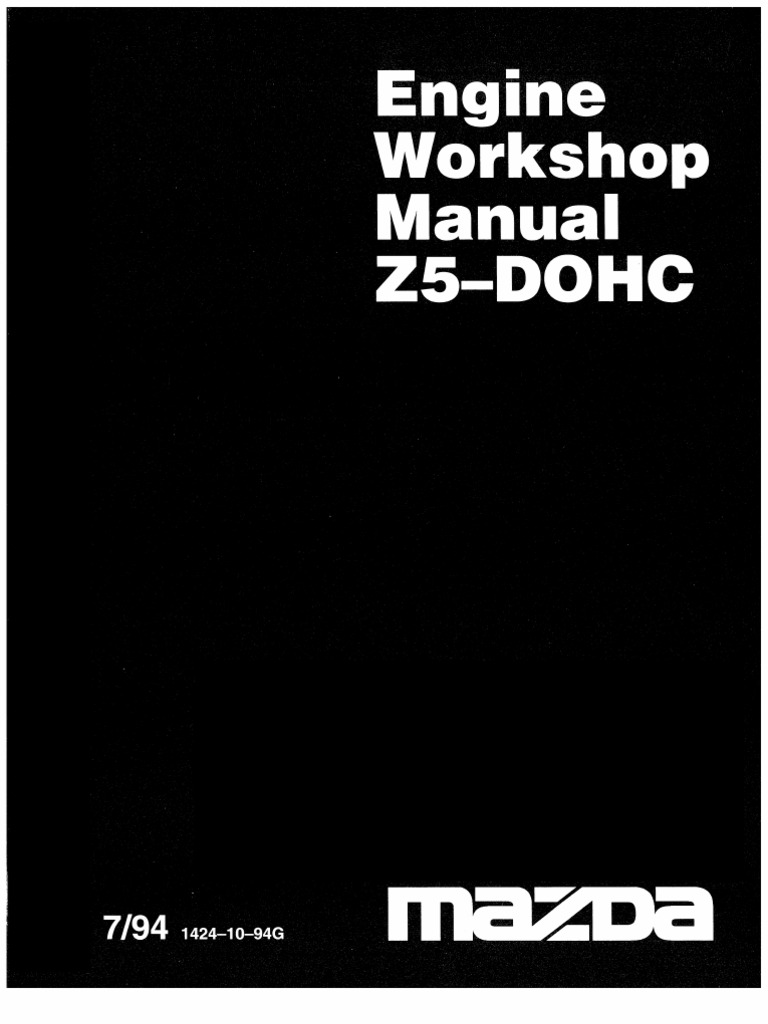 Mazda Z5 DOHC Engine Workshop Manual | PDF