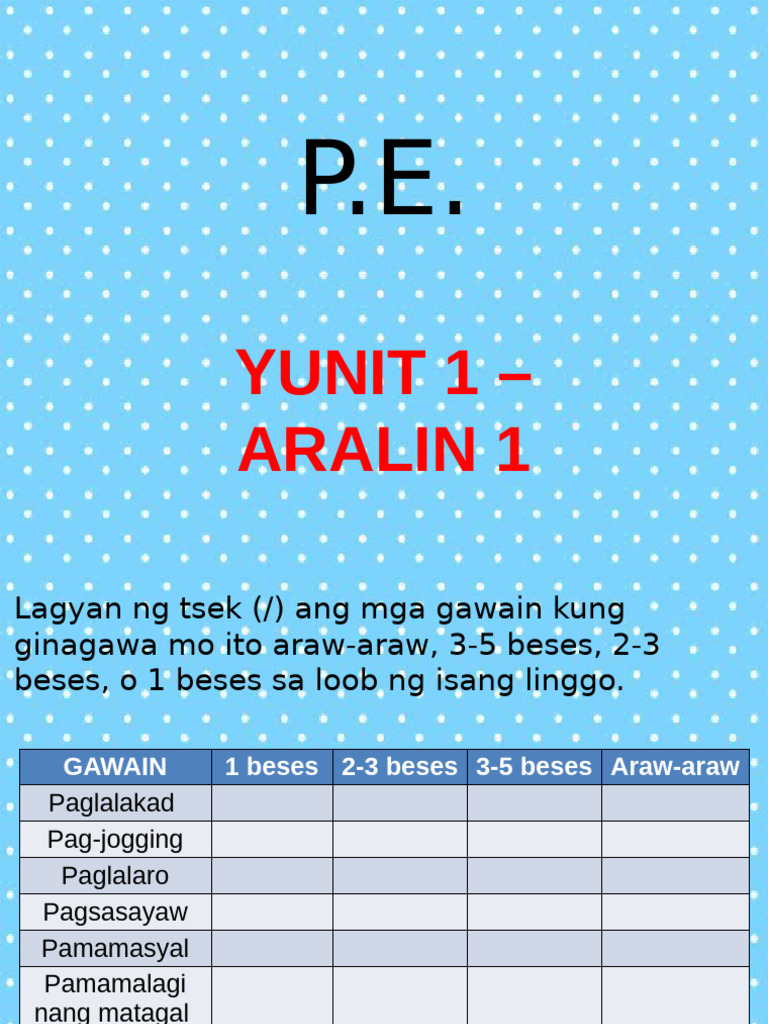 Pe 4 - Yunit 1 Aralin 1 | PDF