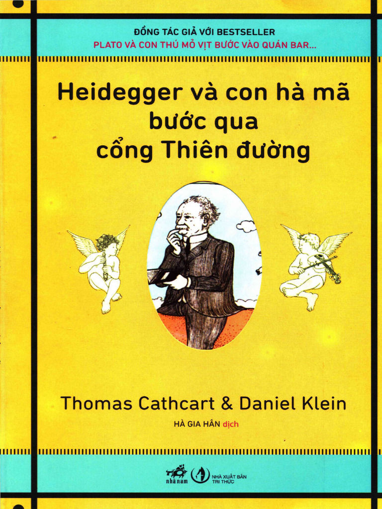P-Heidegger Và Con Hà Mã Bước Qua Cổng Thiên Đường - Thomas Cathcart ...