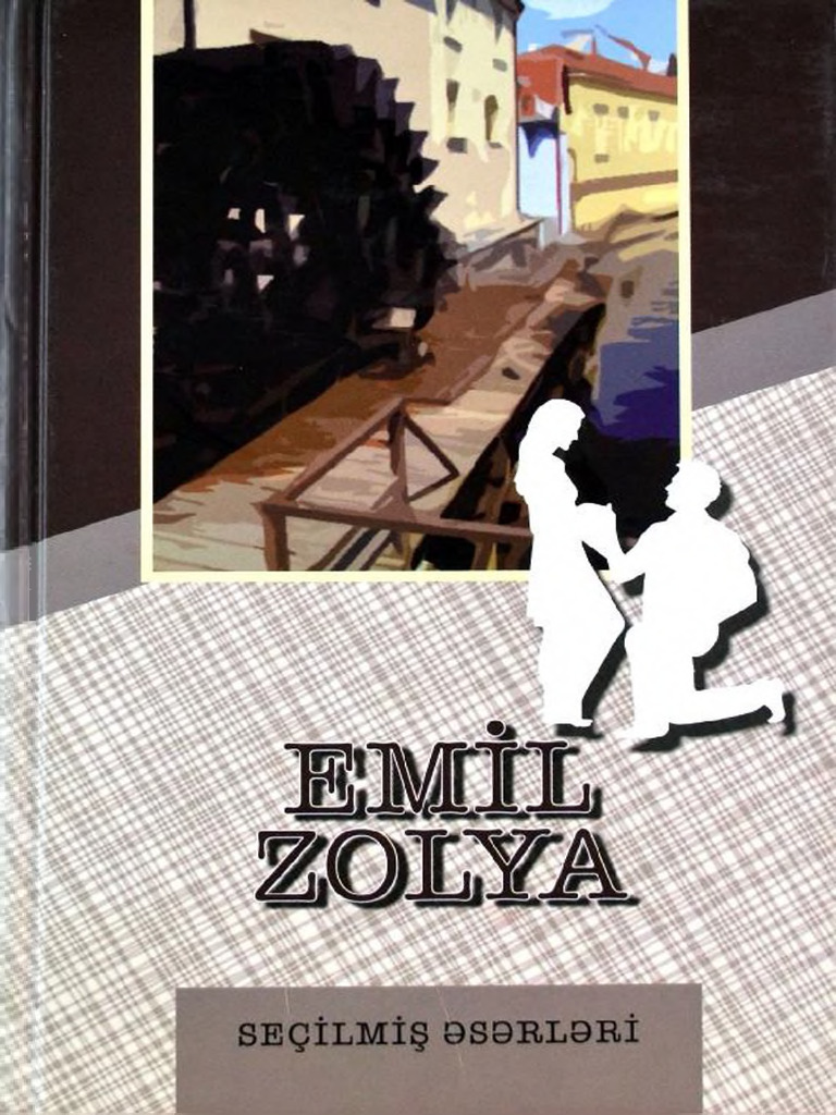 Emil Zolya Seçilmiş Əsərləri @elektron - Kitab | PDF