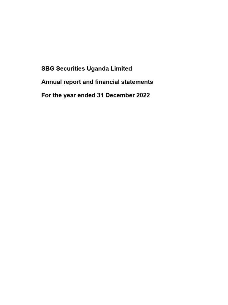 2022 - SBG Securities Uganda Limited - 2022 Signed Financial Statements ...