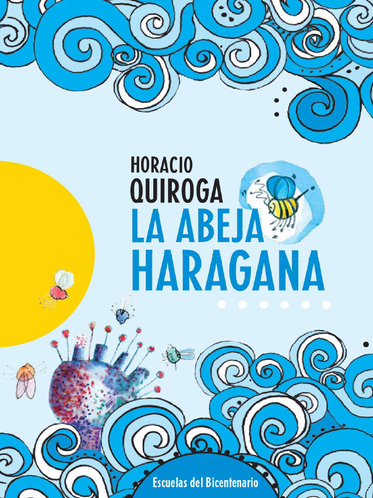La Abeja Haragana - Horacio Quiroga | PDF