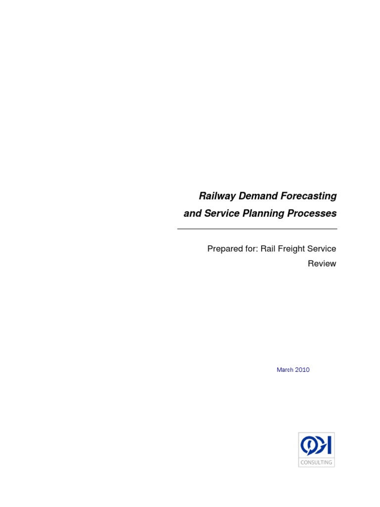 Railway Demand Forecasting And Service Planning Processes Pdf Forecasting Rail Transport