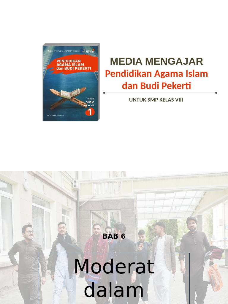 Bab 6 - Moderat Dalam Beragama | PDF