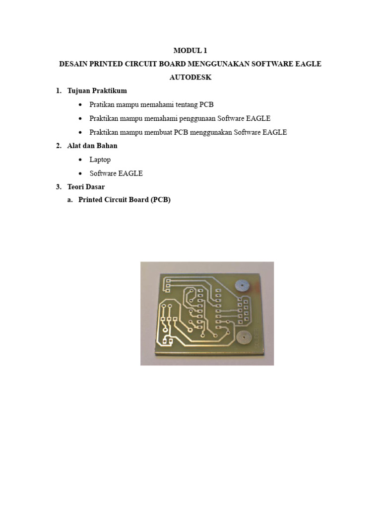 Modul 1 Desain Printed Circuit Board Menggunakan Software Eagle Autodesk 1. Tujuan Praktikum | PDF