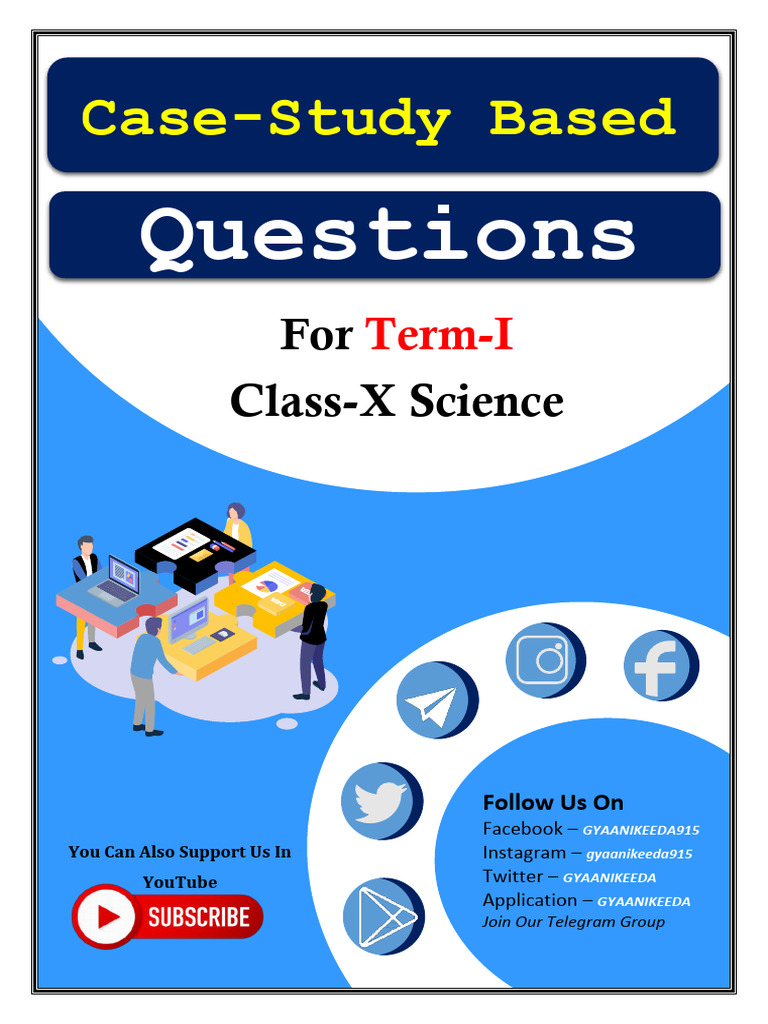 Case –Study Based Questions {2021-2022} GYAANI KEEDA_63c7c85a-5e6d-4a4d-A912-75d040ad9ff9 | PDF