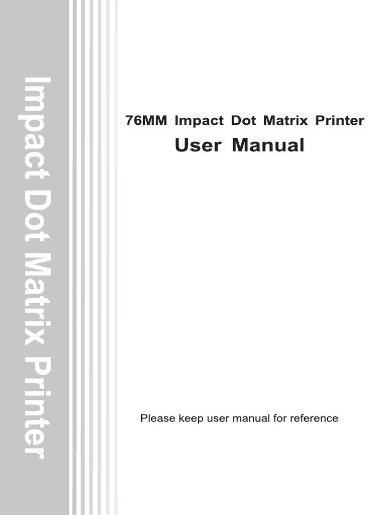 76mm Impact Dot Matrix Printer User Manual | PDF