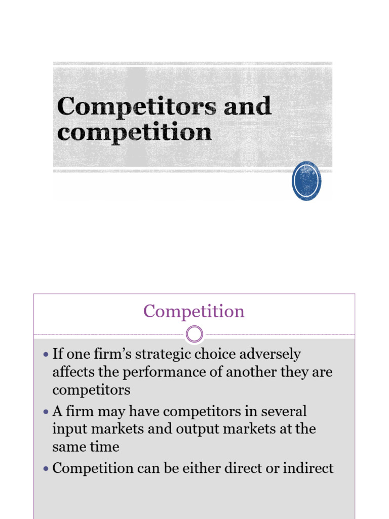Competitors N Competition | PDF | Monopoly | Business
