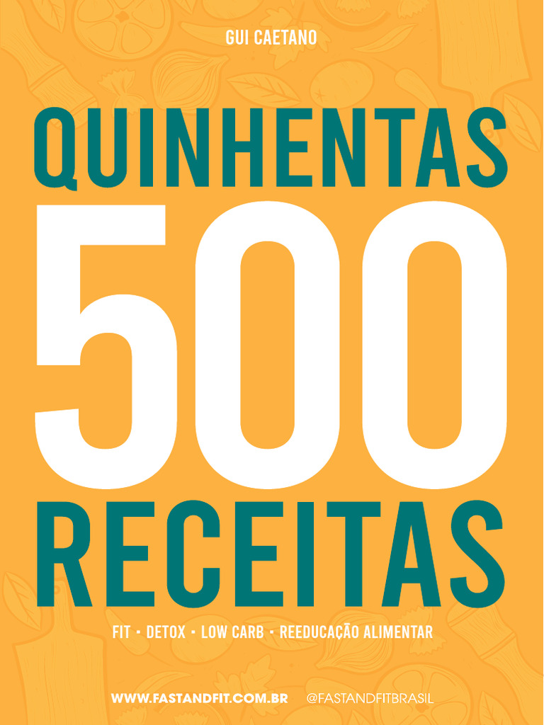 500 Receitas Fit Fast and Fit Brasil | PDF