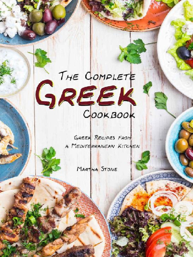 the-complete-greek-cookbook-greek-recipes-from-a-mediterranean-kitchen ...