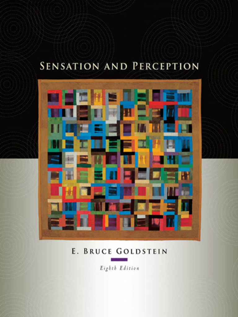 Sensación y Percepción - E. Bruce Goldstein 8va Edición Traducido | PDF