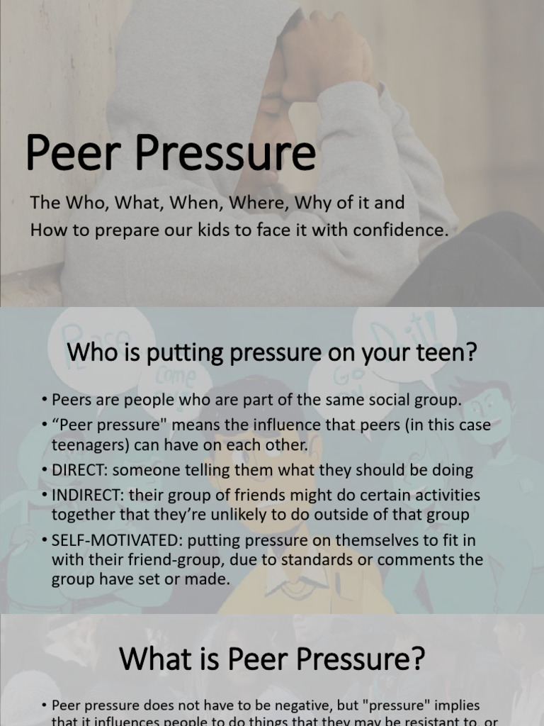 Peer Pressure - Who, What, When, Where, Why, How | PDF