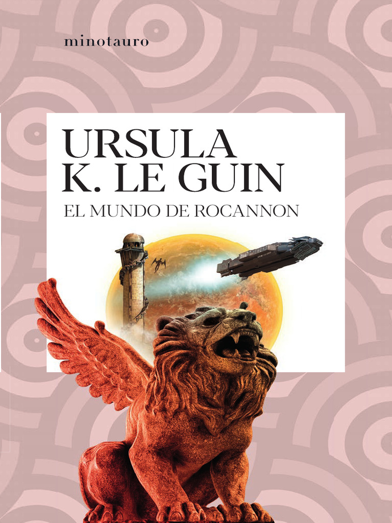 El Mundo de Rocannon Ursula K Le Guin | PDF