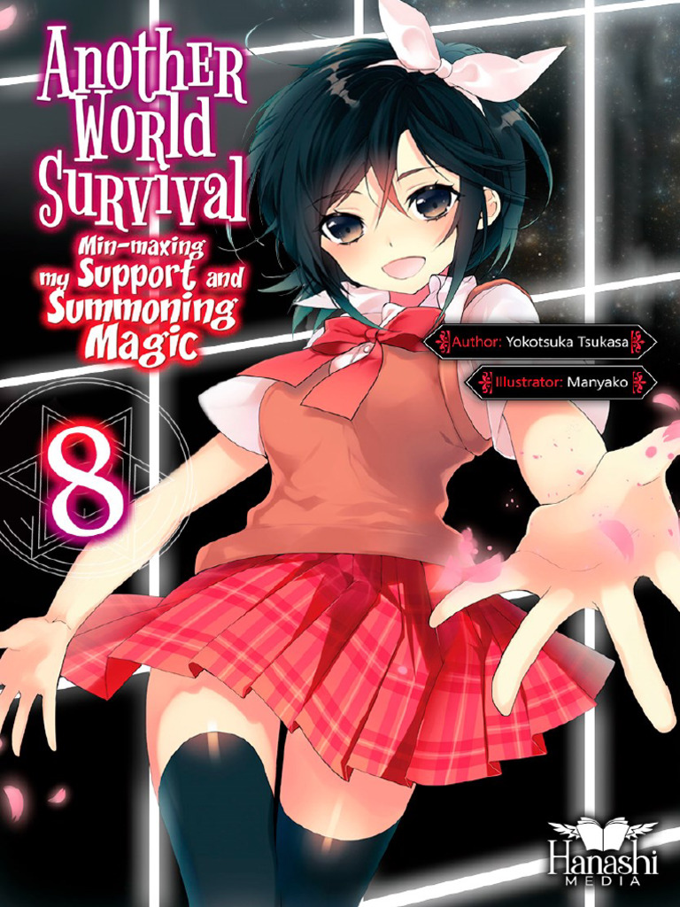 Another World Survival Min Maxing My Support and Summoning Magic | PDF