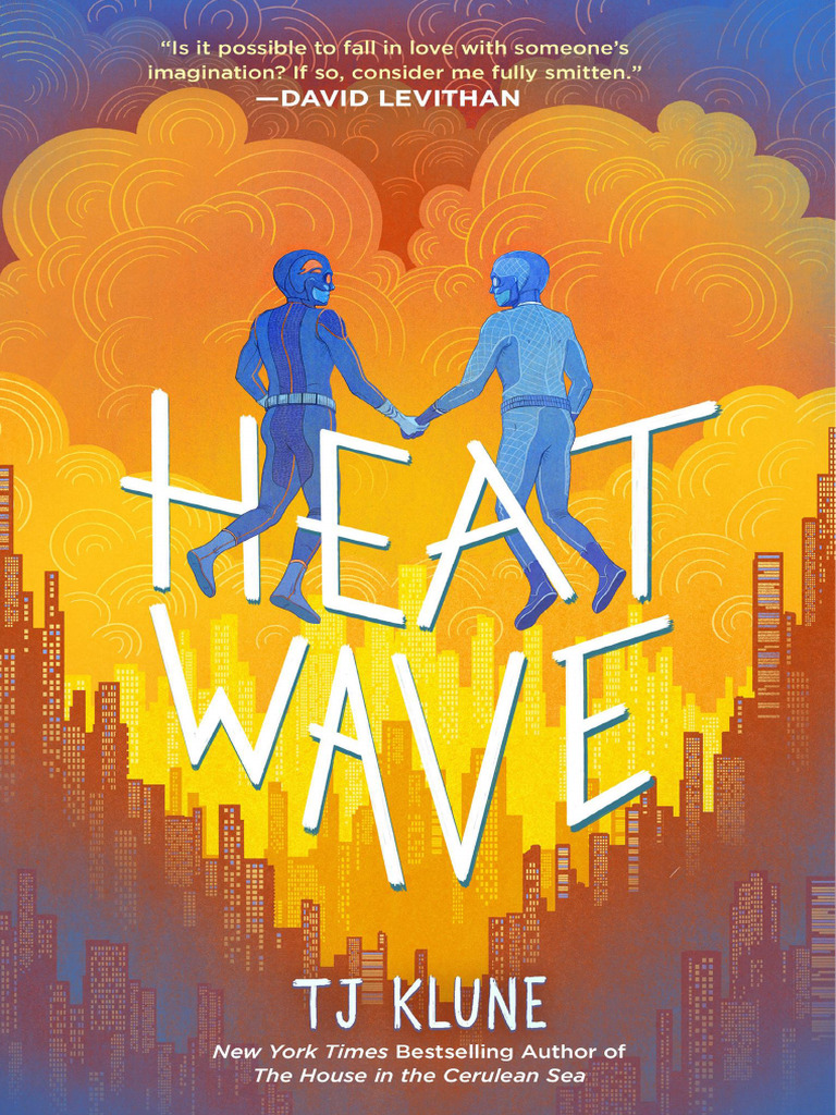 #3. Heat Wave (Ola de Calor) - T.J Klune | PDF | Novela negra ...
