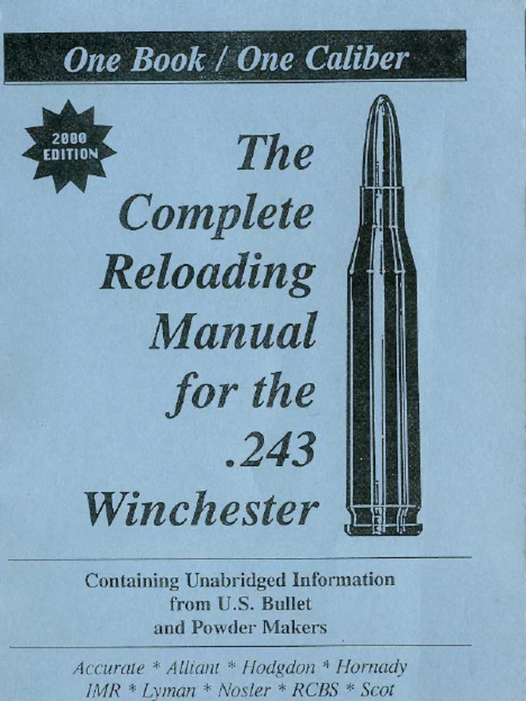 The Complete Reloading Manual For The 243 Winchester | PDF