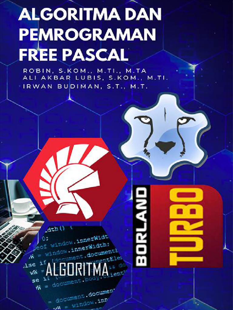 Algoritma Dan Pemrograman Free Pascal (2023) | PDF