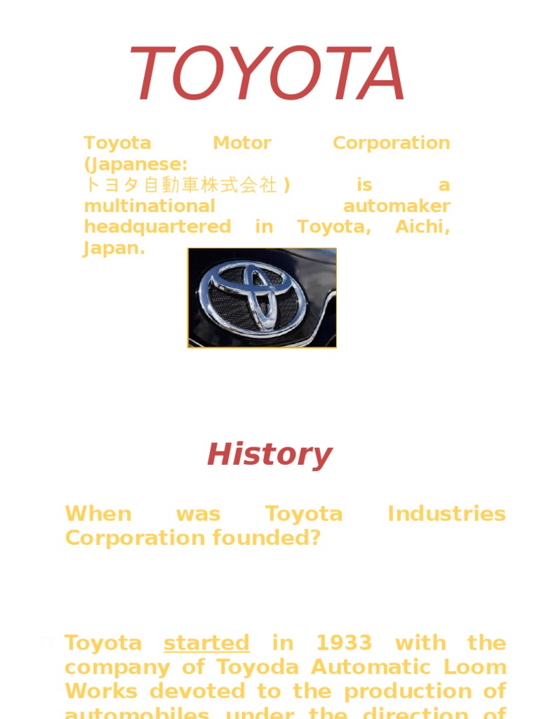 Toyota: Toyota Motor Corporation (Japanese: Is A Multinational ...