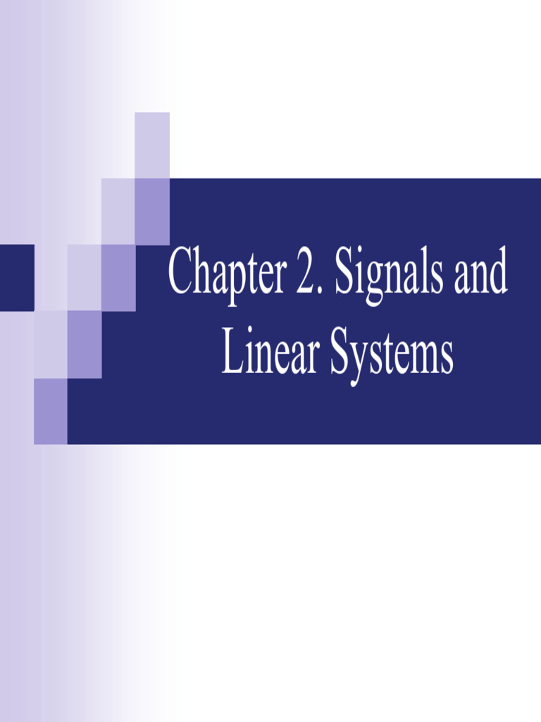Chapter 2 Signals and Linear Systems - p2 | PDF