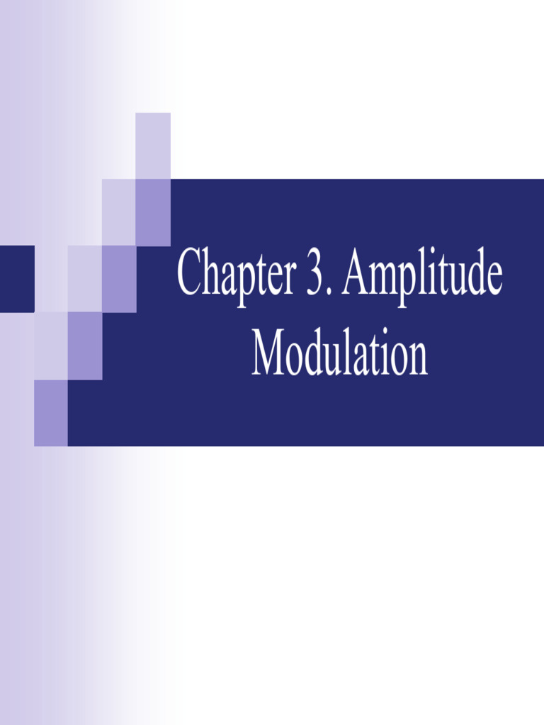Chapter 3 Amplitude Modulation - p3 | PDF