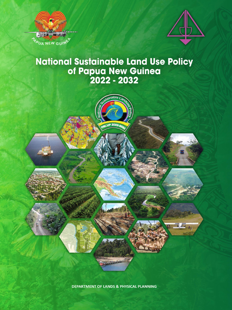 PNG S National Sustainable Land Use Policy 2022 2032 1697068001 | PDF