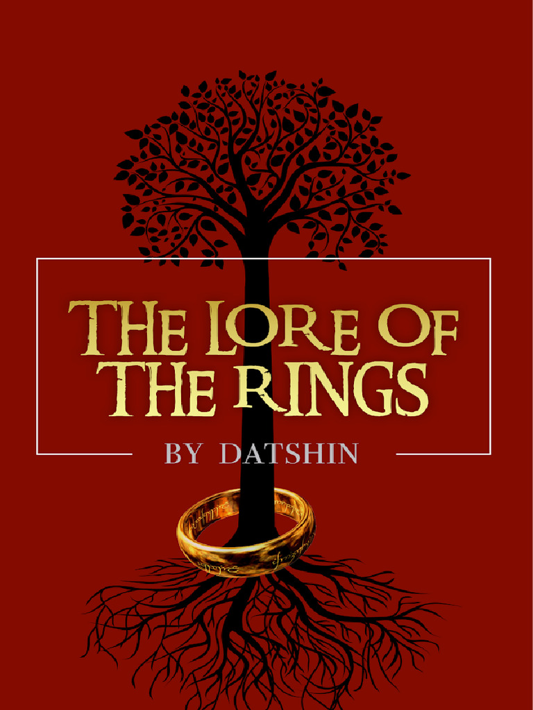 The Lore of The Rings | PDF