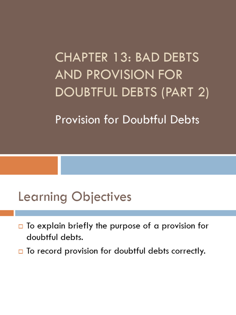 Chapter 13 Notes (Part 2) - Provision For Doubtful Debts | PDF ...