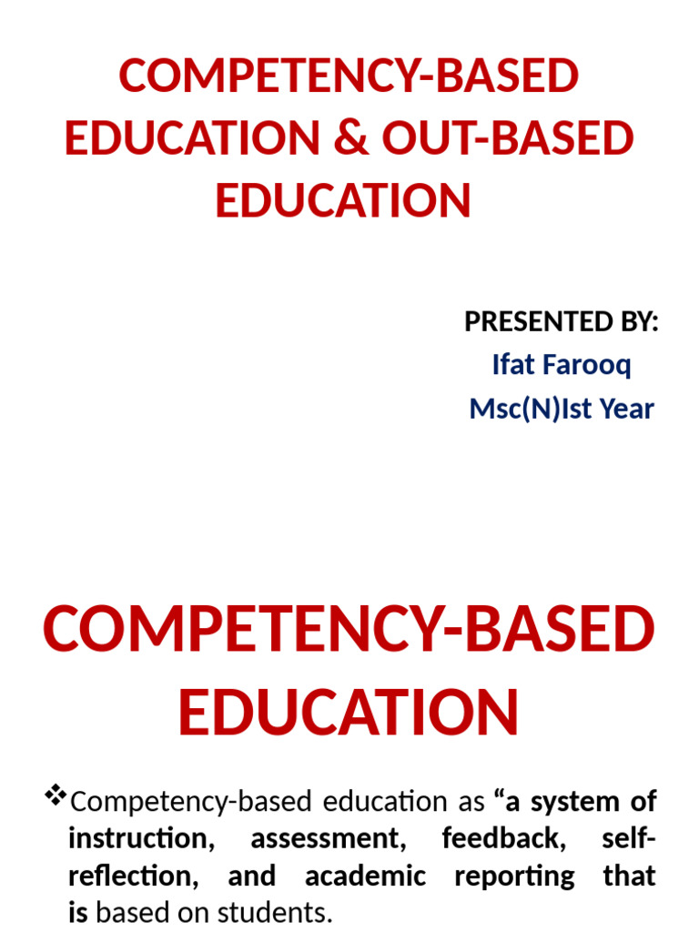 Competency-Based Education & Out-Based Education: Presented by | PDF