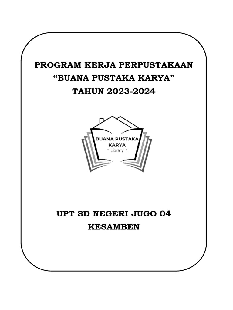 PROGRAM KERJA PERPUSTAKAAN | PDF