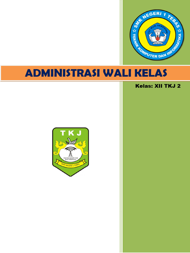 DOKUMEN ADMINISTRASI WALI KELAS XII TKJ 2 - Sem 1 | PDF