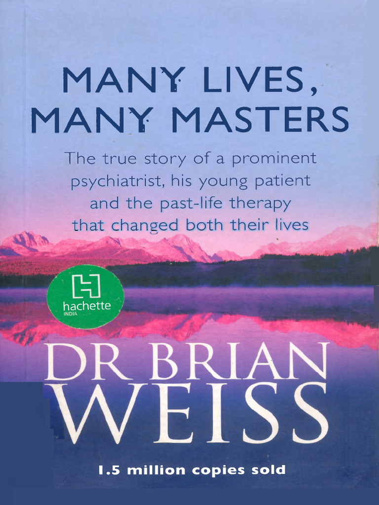 Many Lives Many Masters | PDF