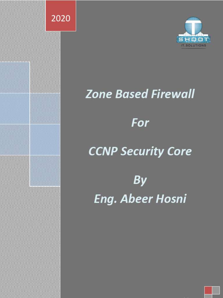 Zone Based Firewall For CCNP Security Core by Eng. Abeer Hosni | PDF