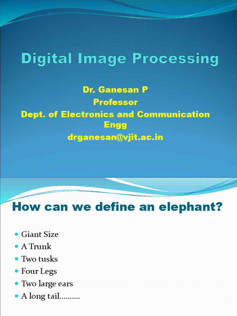 Digital Image Processing-Unit 1-Dr Ganesan P | PDF