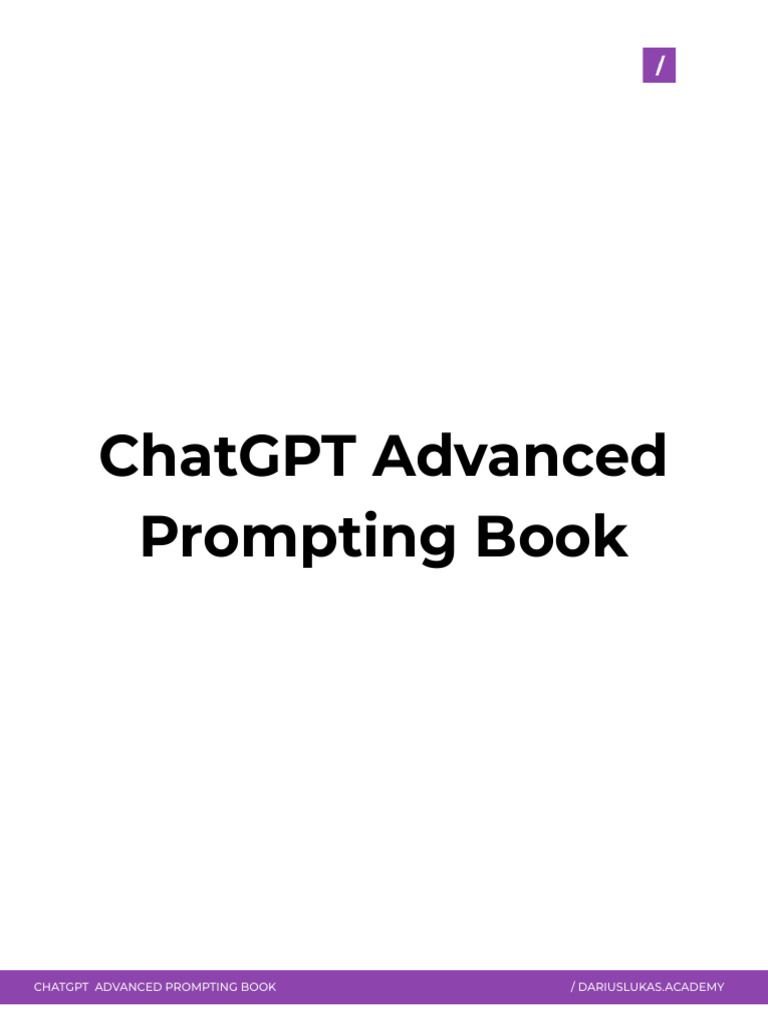 ChatGPT Advanced Prompting Book | PDF
