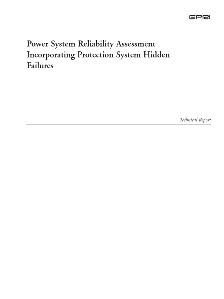 Power System Reliability Assessment Incorporating Protection System ...
