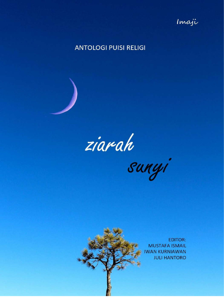 Ziarah Sunyi Antologi Puisi Religi by Ahmadun Yosi Herfanda, Dkk. | PDF
