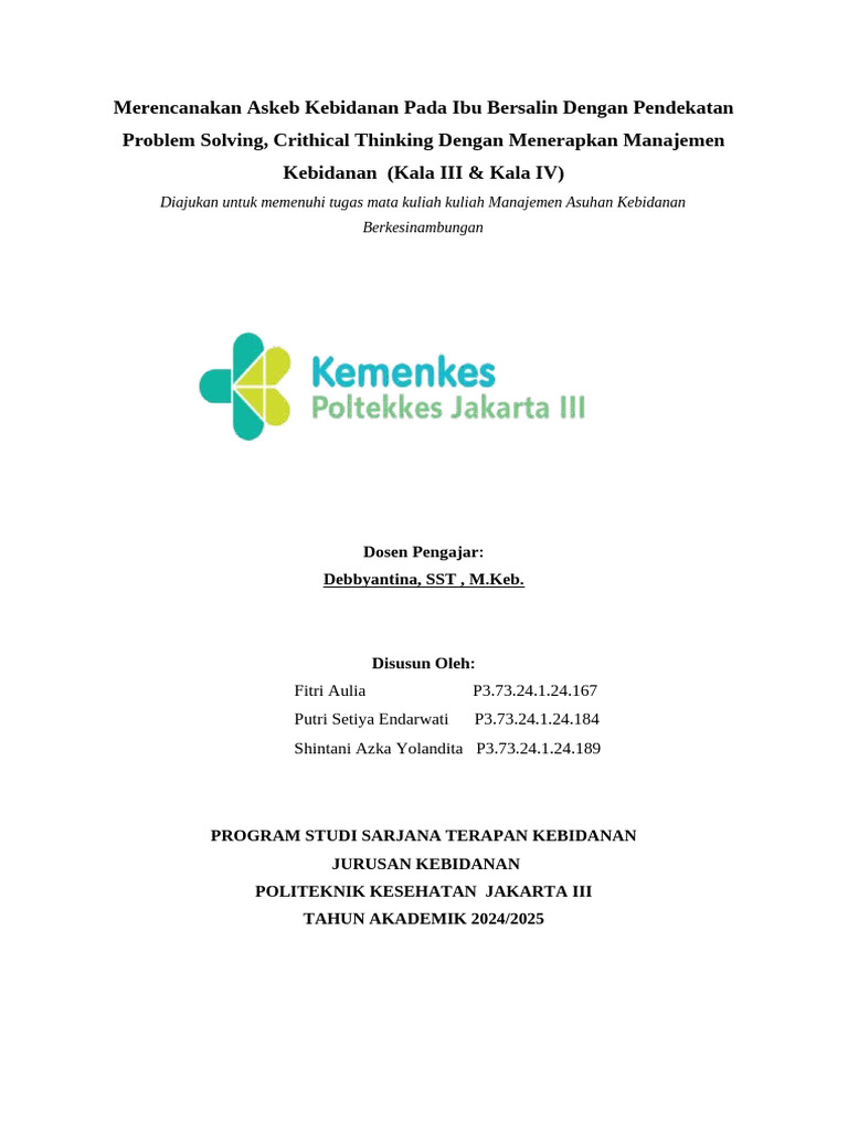 MAKALAH - Merencanakan Askeb Kebidanan Pada Ibu Bersalin Dengan ... MAKALAH - Merencanakan Askeb Kebidanan Pada Ibu Bersalin Dengan ...