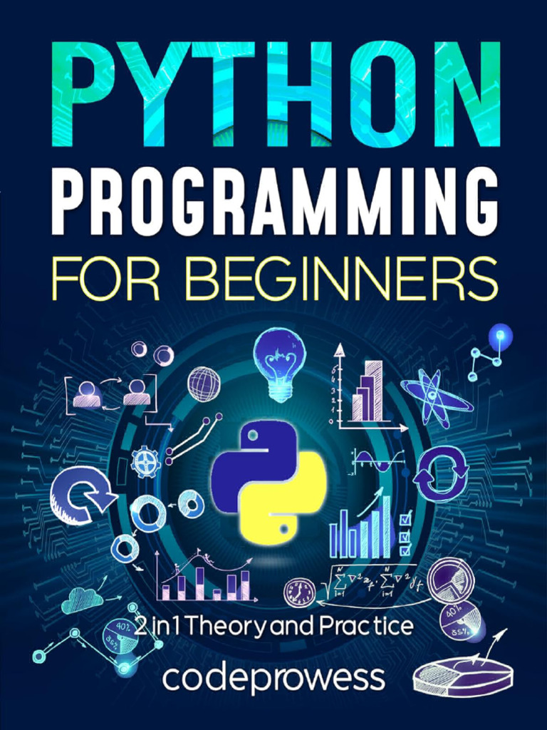 Python Programming For Beginners. The Complete Python Coding Crash ... Python Programming For Beginners. The Complete Python Coding Crash ...