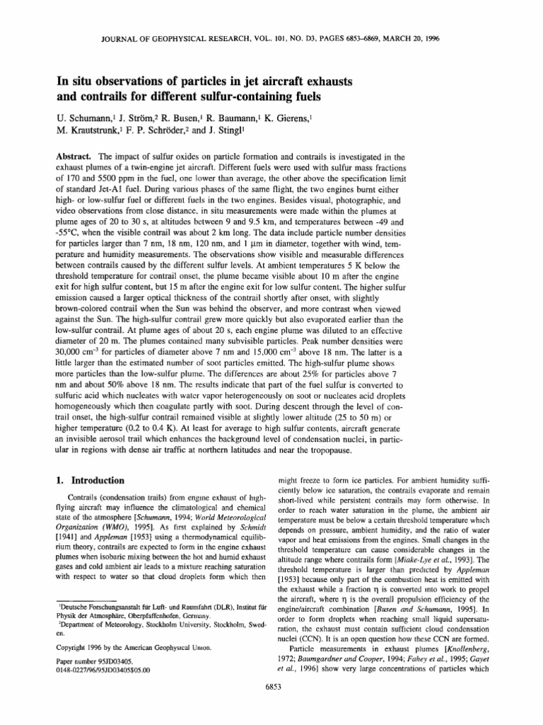 In Situ Observation of Jet Exhaust Particles and Contrail Formation From Different Sulphur ...