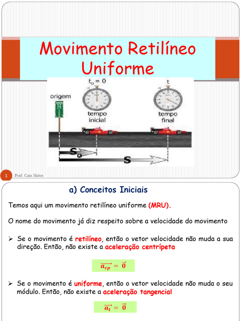 Movimento Retilíneo Uniforme (MRU) | PDF | Velocidade | Métodos e Materiais de Ensino