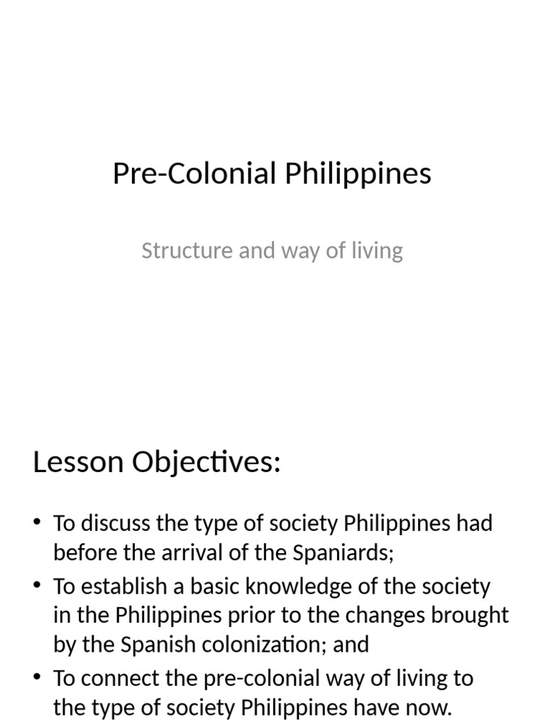 Pre-Colonial Philippines - Way of Living | PDF | Philippines | History