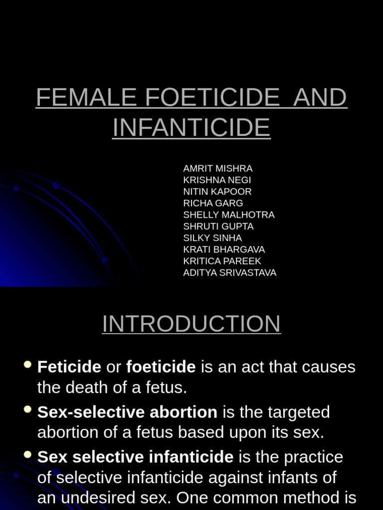 Female Foeticide and Infanticide +PPT | PDF