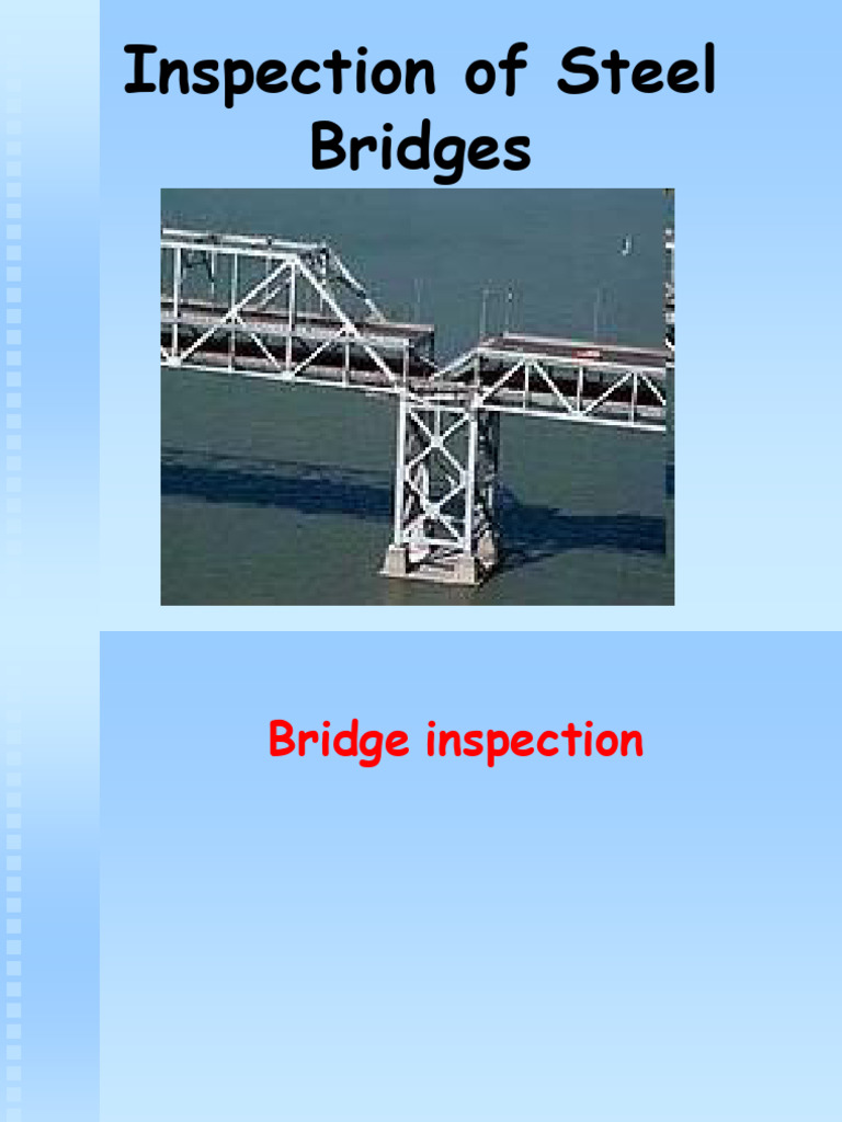 Inspection of Steel Bridges | PDF