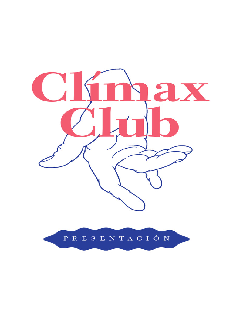 Clímax Club: Presentación | PDF