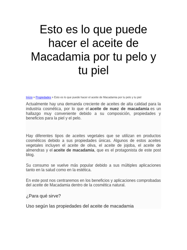 Esto Es Lo Que Puede Hacer El Aceite de Macadamia Por Tu Pelo y Tu Piel | PDF | Productos ...