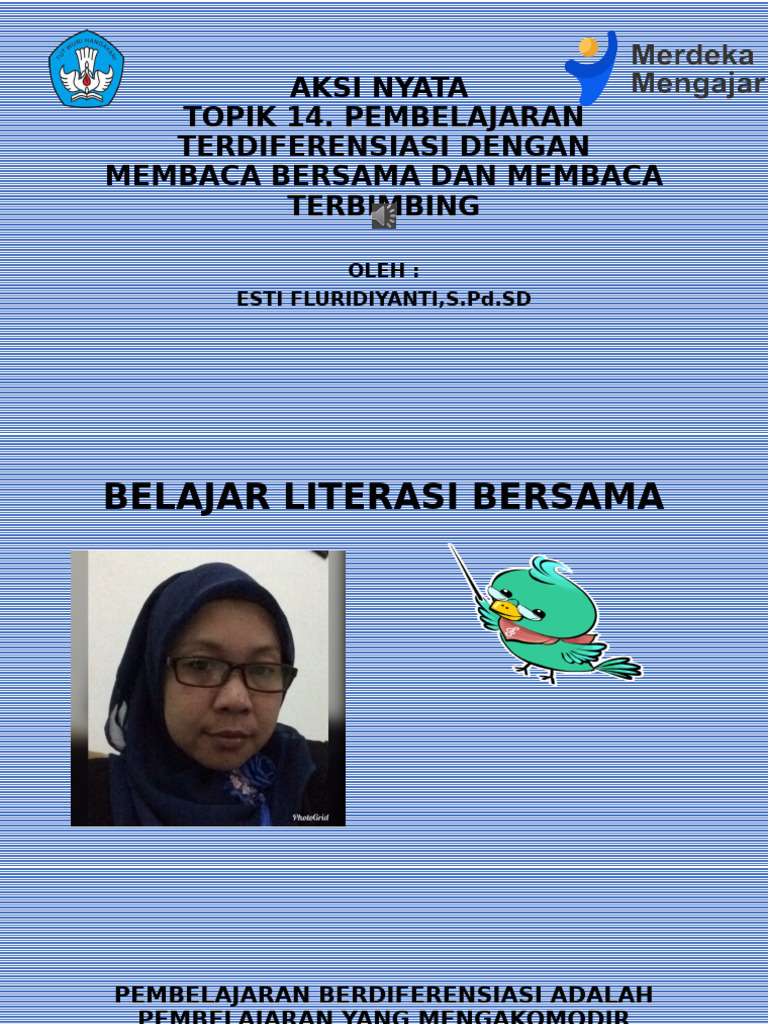 AKSI NYATA TOPIK Pembelajaran Terdiferensiasi Dengan Membaca Bersama ... AKSI NYATA TOPIK Pembelajaran Terdiferensiasi Dengan Membaca Bersama ...